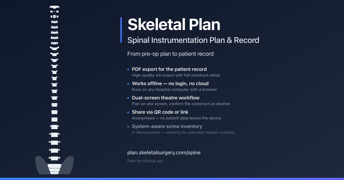 Skeletal Plan | Spinal Instrumentation Plan & Record